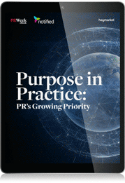 Purpose in Practice: PR's Growing Priority | eBook | Notified